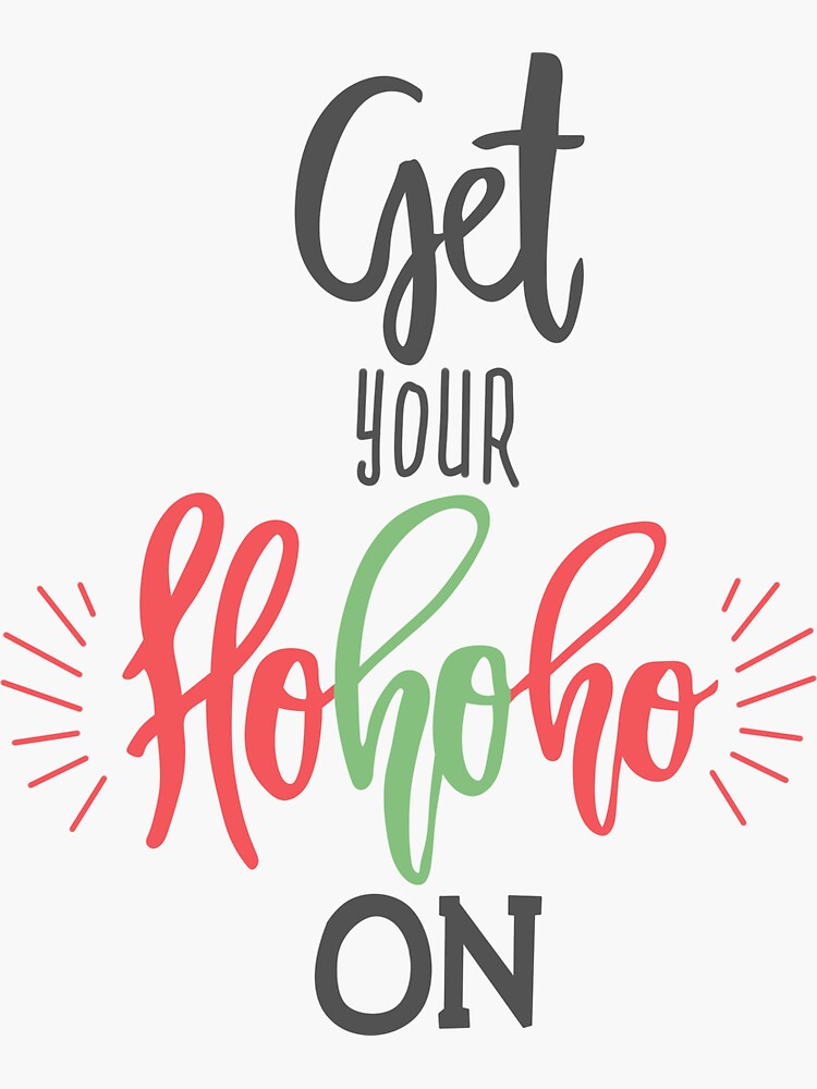 "Hohoho on" Sticker for Sale by Rusembell | Redbubble