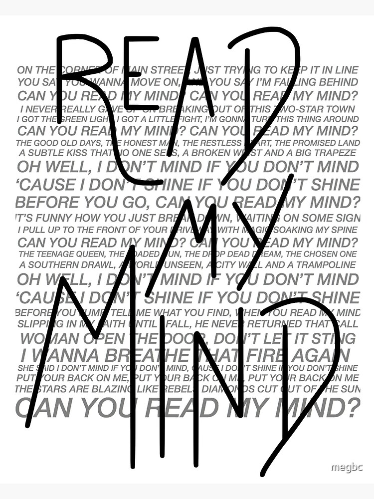 "Read my mind" Poster for Sale by megbc | Redbubble
