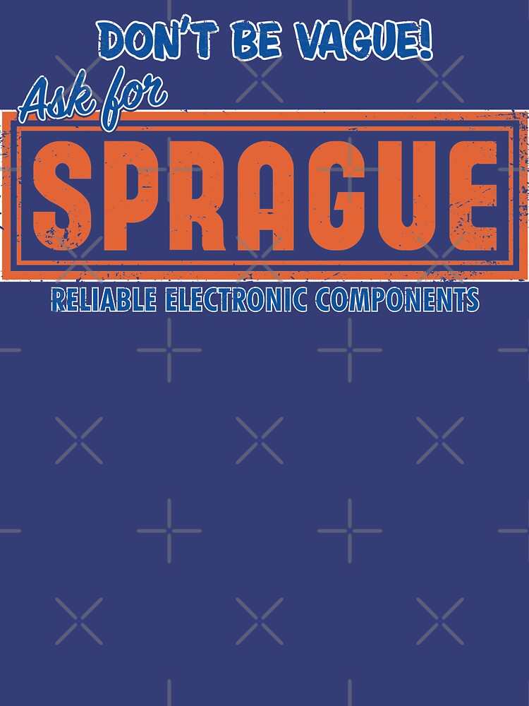 "Sprague Electric "Don't be vague!" Logo" T-shirt for Sale by jonnyfido ...