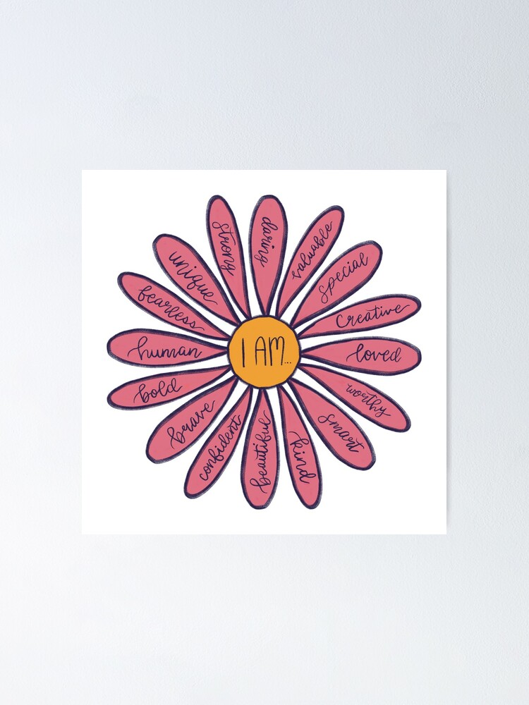 "Pink Flower I Am Positive Affirmations Sticker Daisy " Poster by ...