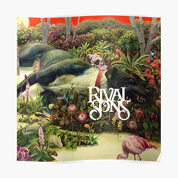 "rival sons" Poster by affonsomalcolm | Redbubble