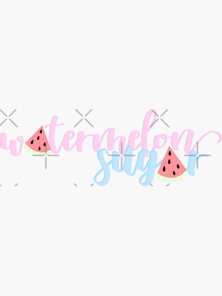 "Watermelon sugar high" Sticker for Sale by khushimali | Redbubble