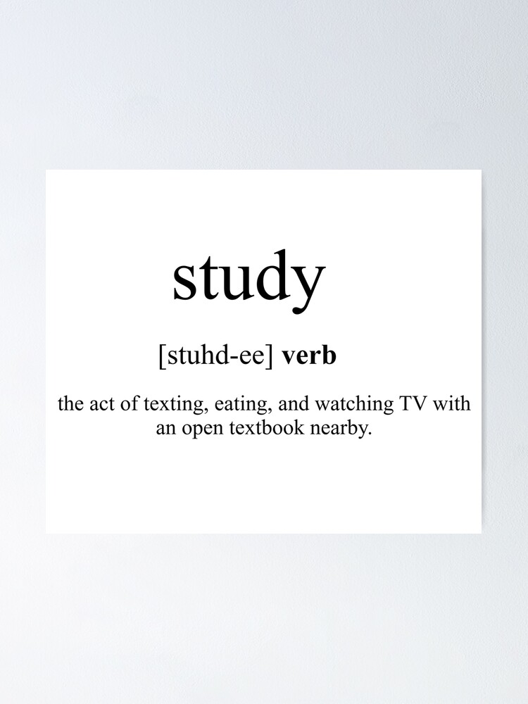 "Study Definition | Dictionary Collection" Poster for Sale by ...