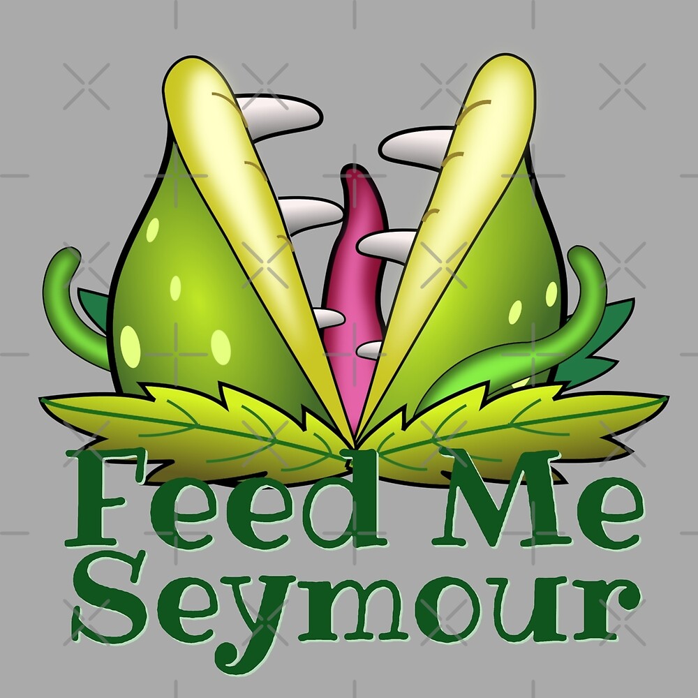 "Feed Me Seymour" by FantasySkyArt | Redbubble