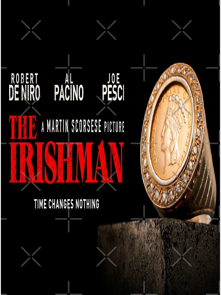 "The Irishman" Poster by FilmFactoryRayz | Redbubble
