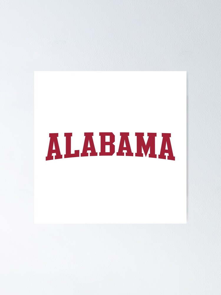 "Alabama State - Football & University Style" Poster by Sarchia | Redbubble