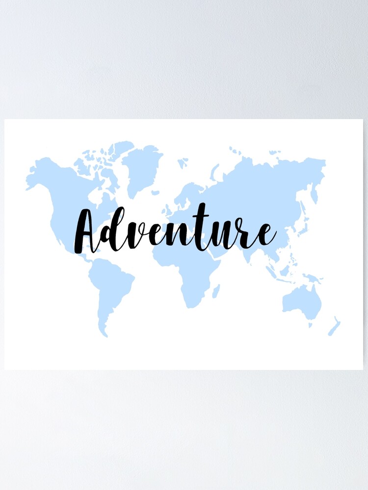 "Adventure world map" Poster by dreamtravel | Redbubble