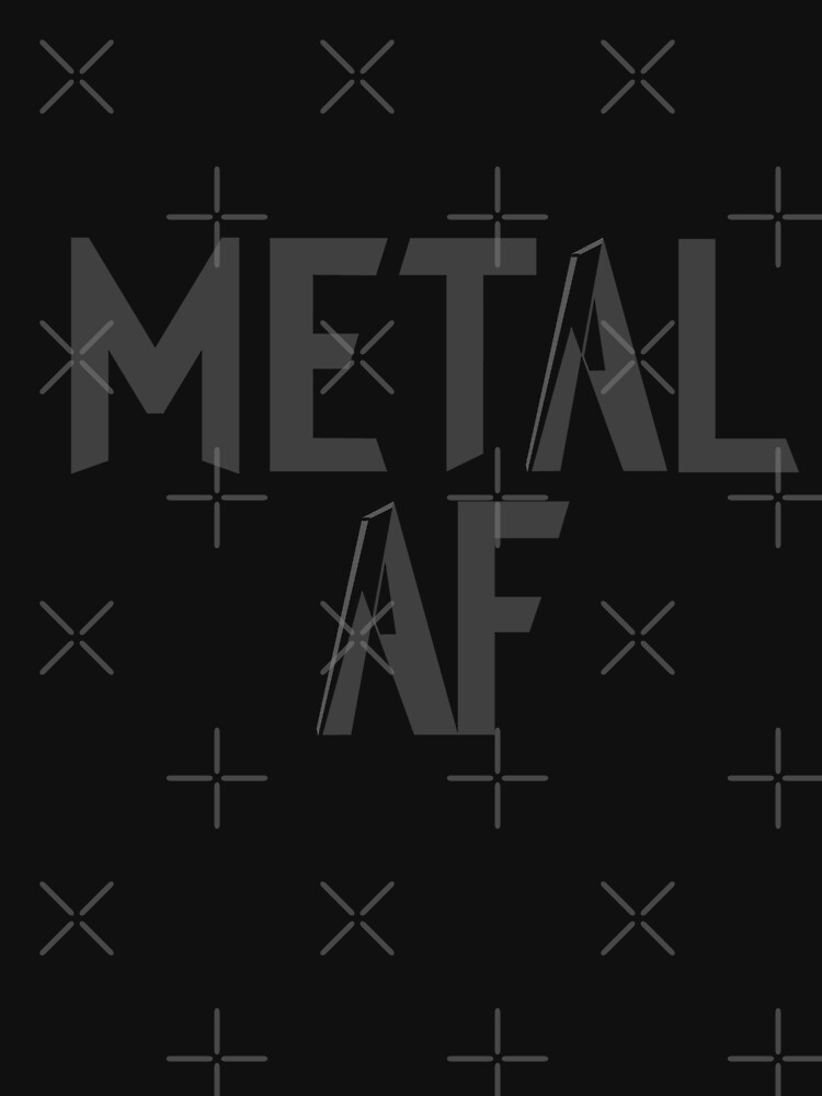 "Metal AF" T-shirt for Sale by MTBDesigns | Redbubble | metal 22 t ...