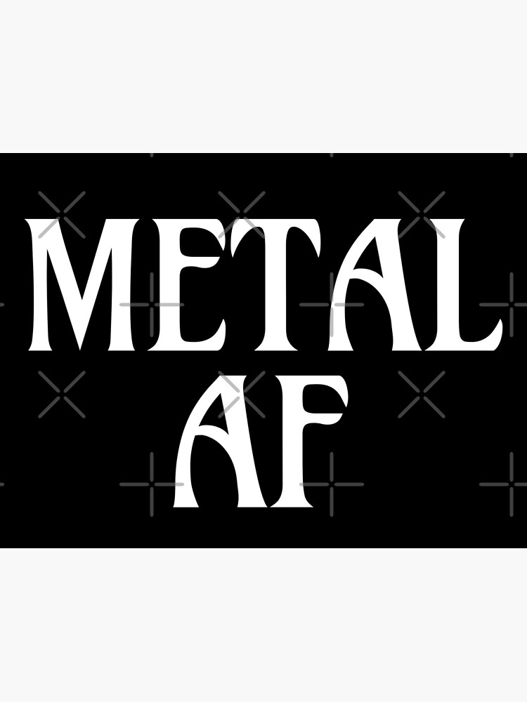 "Metal AF" Poster for Sale by MTBDesigns | Redbubble