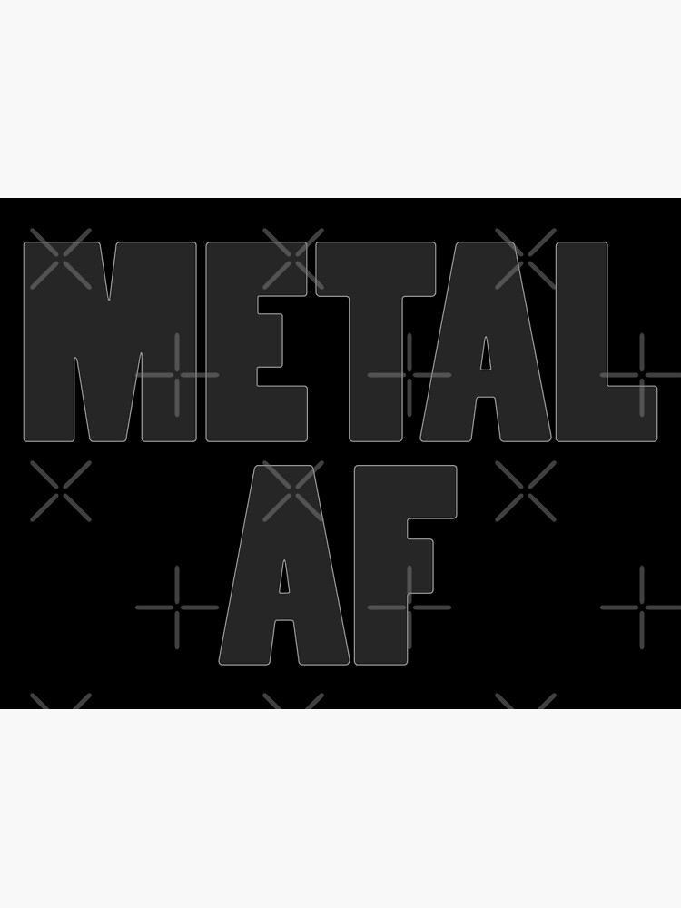 "Metal AF" Poster for Sale by MTBDesigns | Redbubble