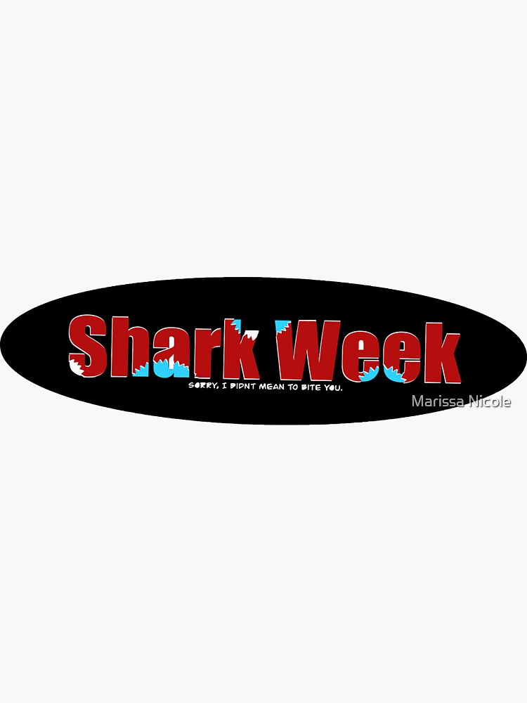 "Shark week " Sticker by 1marissadavila | Redbubble