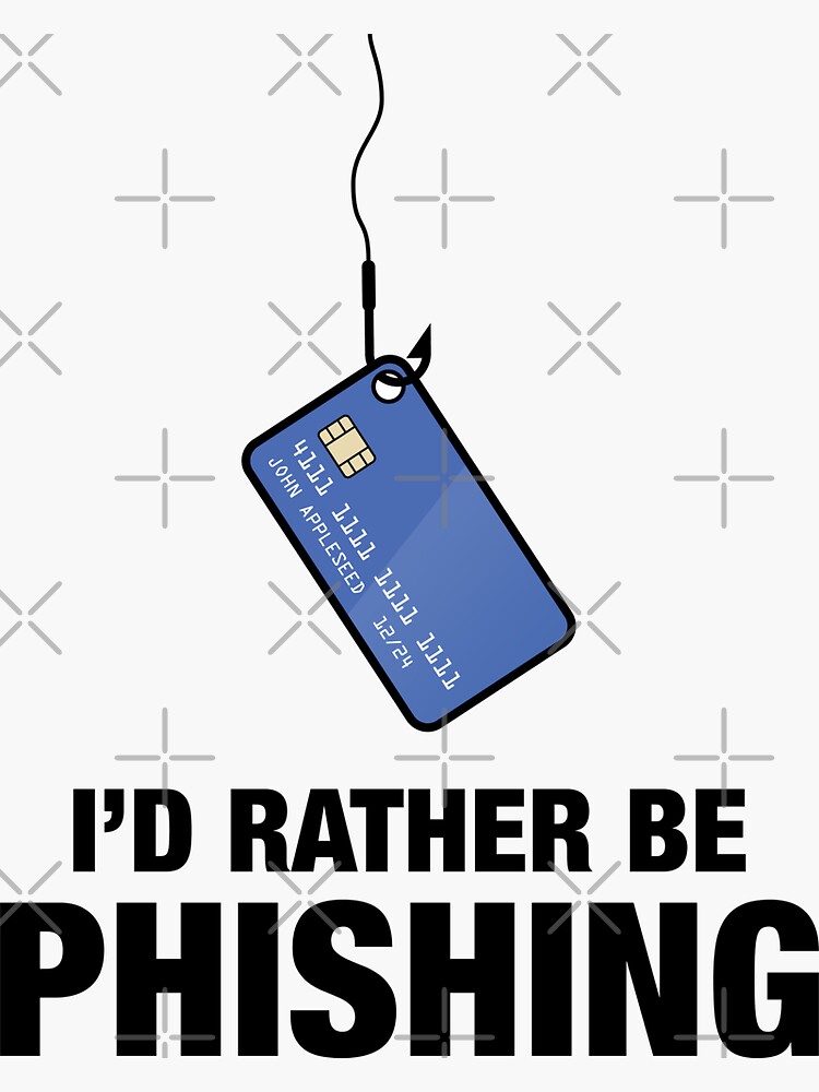 "I'd Rather Be Phishing" Sticker for Sale by adidabu | Redbubble