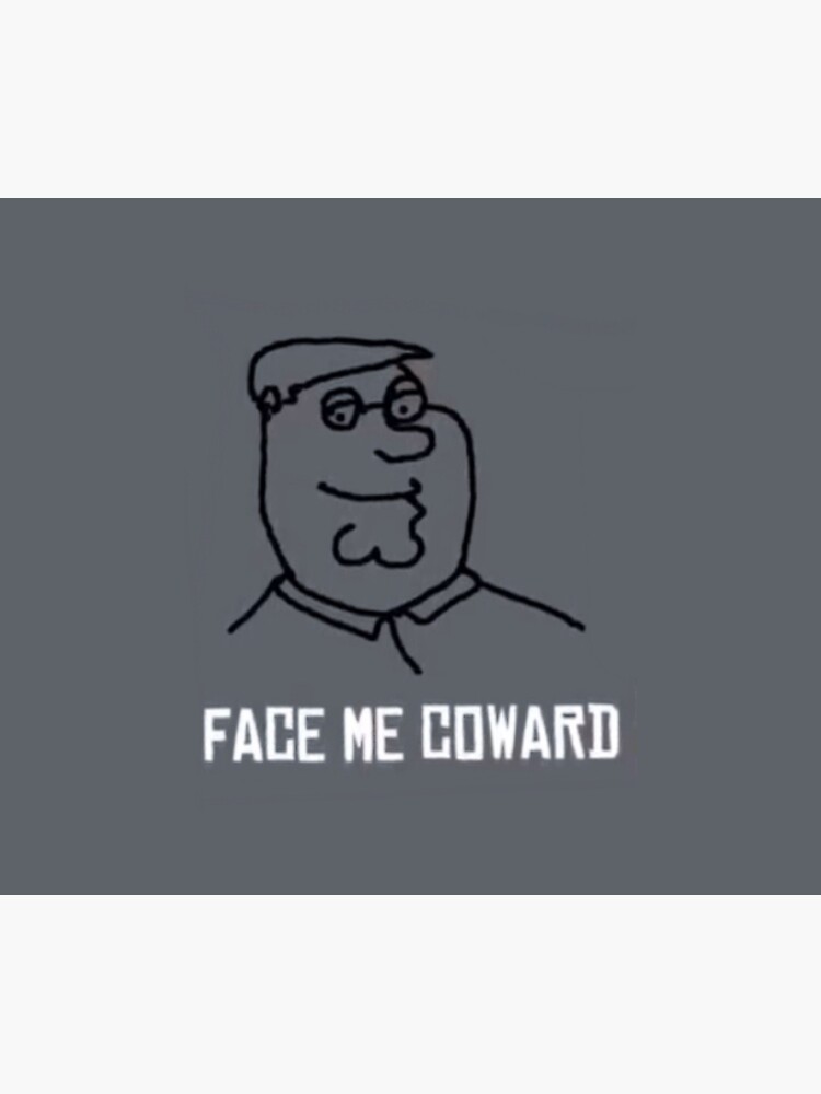 "Face me coward" Throw Blanket for Sale by KidMelon | Redbubble