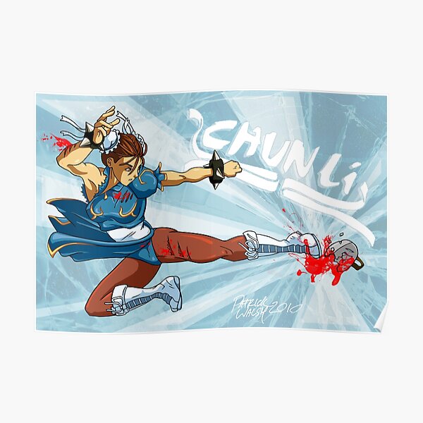 "Chun Li" Poster by FeiLongEX | Redbubble