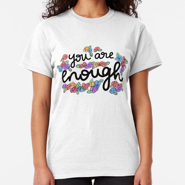 Positive Affirmation T-Shirts | Redbubble