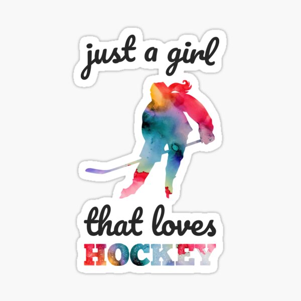 "Girls hockey: Just a girl that loves hockey" Sticker for Sale by ...