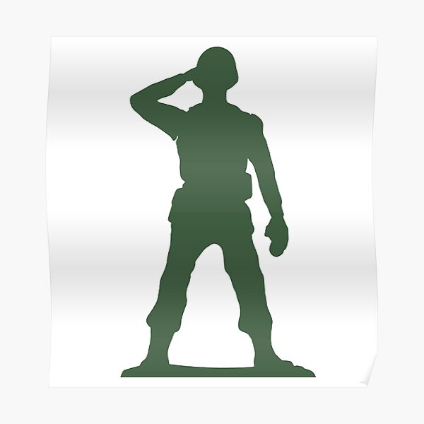 "Army Man " Poster by PuddleJumper91 | Redbubble