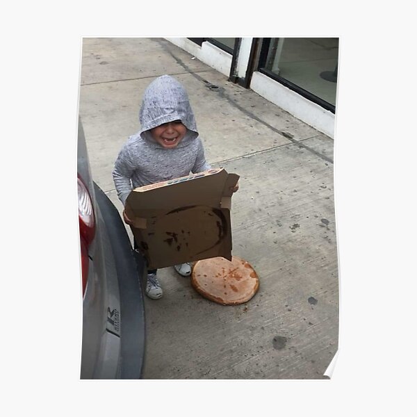 "Sad kid dropped pizza" Poster for Sale by CultureClass | Redbubble