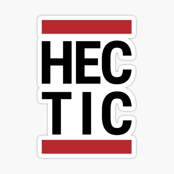 Hectic Stickers | Redbubble