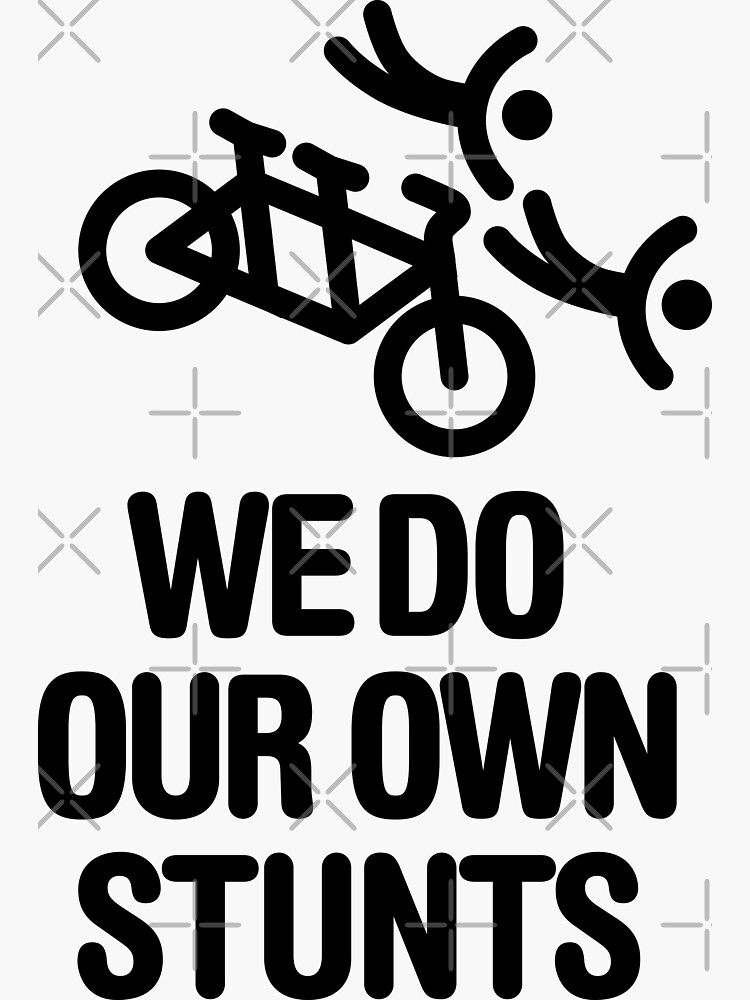 "Funny We do our own stunts tandem bike couple captain stroker Couples ...