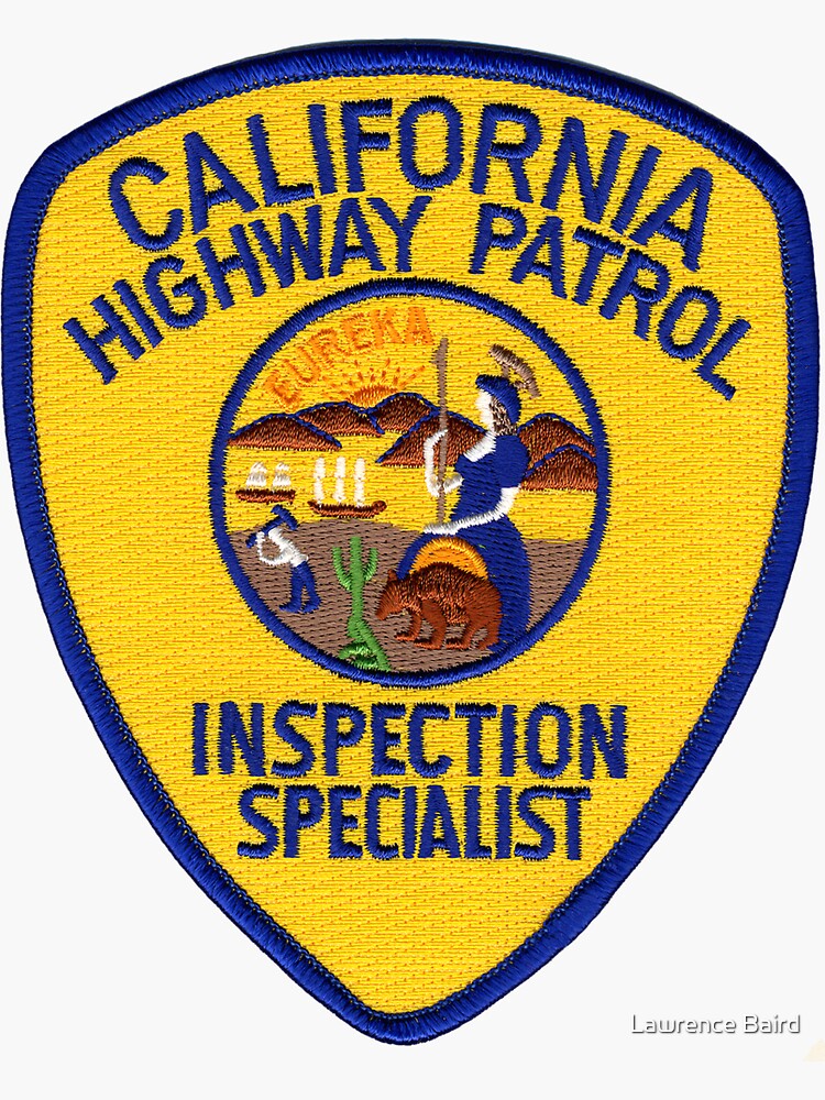 "CHP Inspection Specialist" Sticker for Sale by lawrencebaird | Redbubble