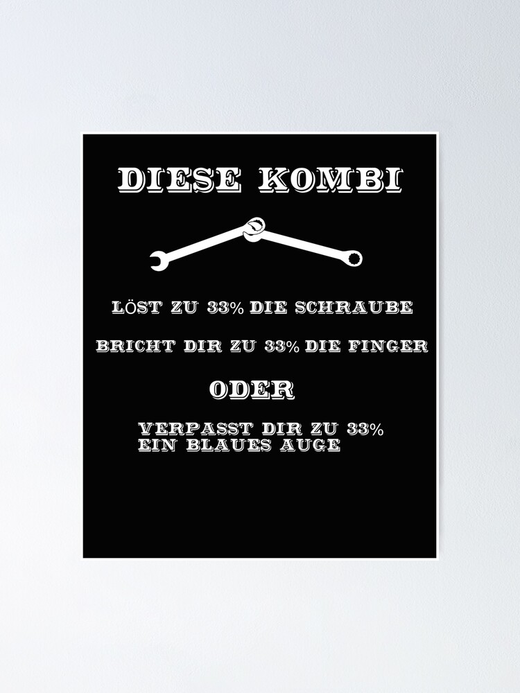 "KFZ Mechaniker Auto Werkstatt Spruch" Poster von deluxe-shirts | Redbubble
