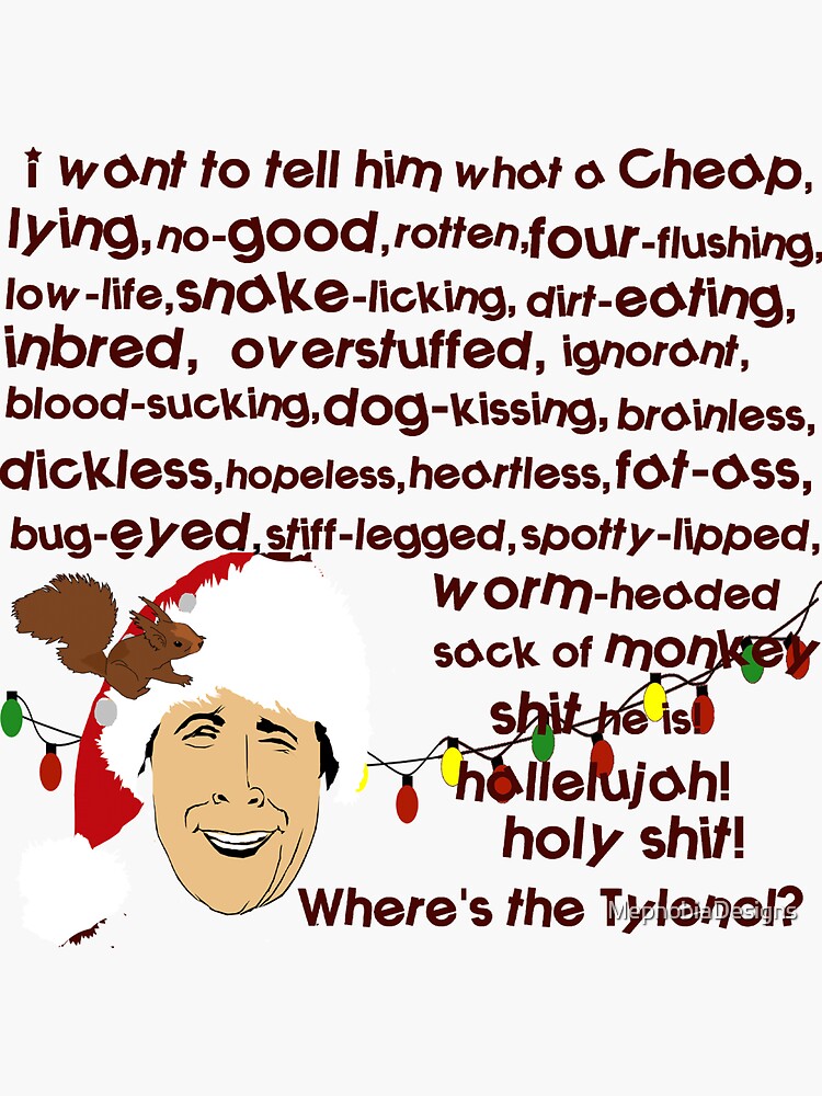 "Clark Griswold Rant" Sticker by MephobiaDesigns | Redbubble