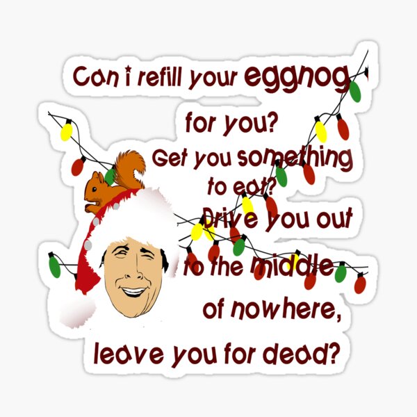 " Clark Griswold Rant" Sticker by MephobiaDesigns | Redbubble