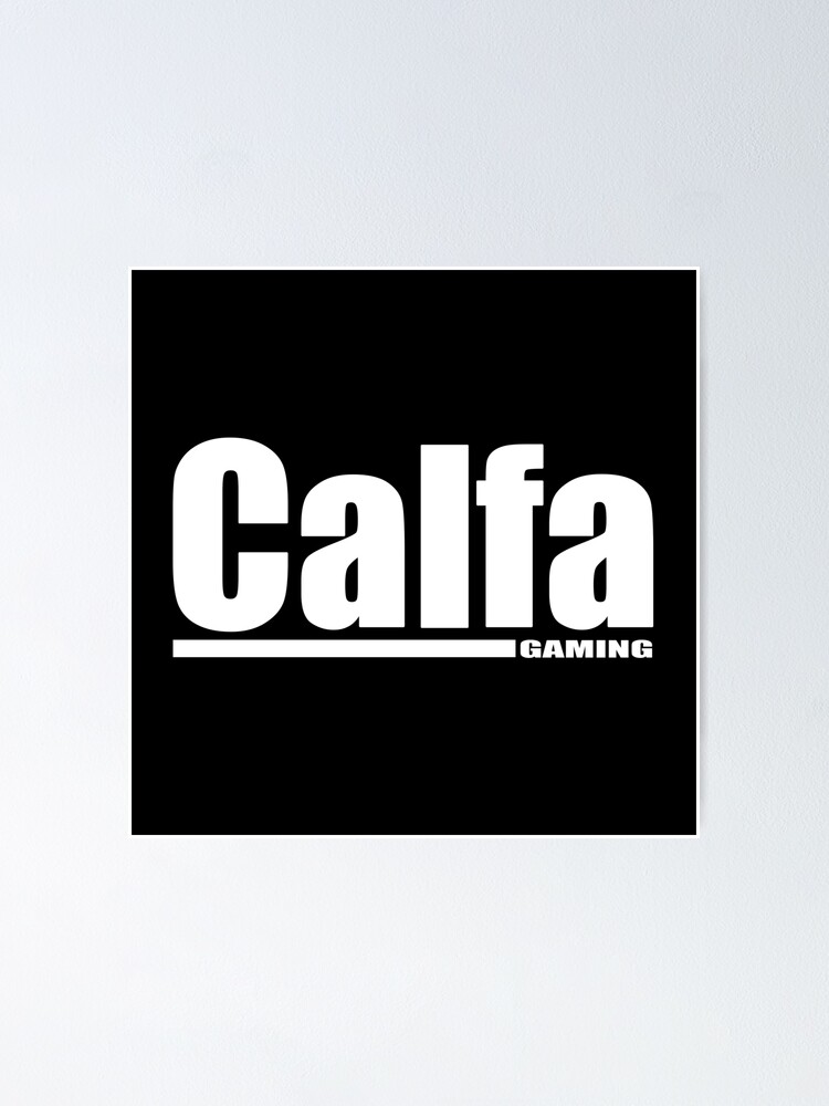 "Calfa Gaming" Poster for Sale by Calfa | Redbubble