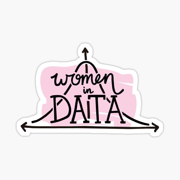 "Women in Data" Sticker for Sale by alissawang | Redbubble