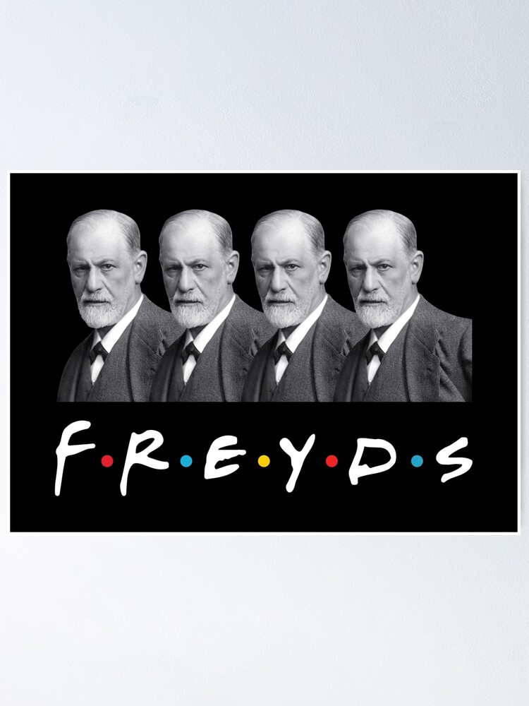 "Sigmund Freud in new TV Show Freyds" Poster for Sale by Corgi-Gang ...