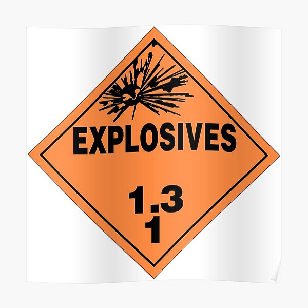 "HAZMAT HAZARD EXPLOSIVES - STICKER" Poster for Sale by Yamazakin ...