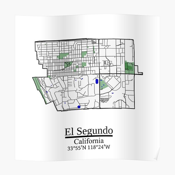 El Segundo Posters | Redbubble