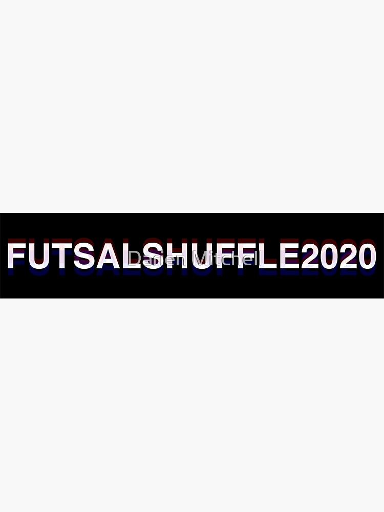 "Futsal Shuffle 2020" Sticker for Sale by BlackSalad | Redbubble