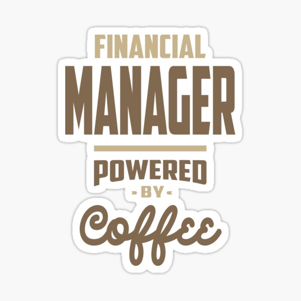 "Financial Manager" Sticker for Sale by RafaelLopezz | Redbubble
