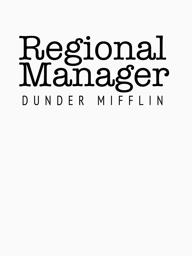 "Regional Manager" T-shirt for Sale by pwhdesigns | Redbubble ...
