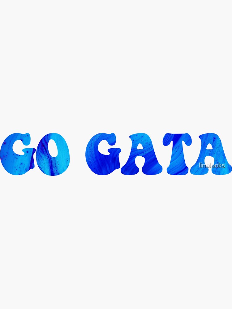 "GO GATA - BIG BLUE" Sticker by linalooks | Redbubble