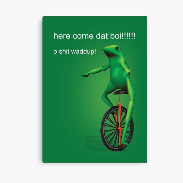 Dat Boi Frog Canvas Prints | Redbubble