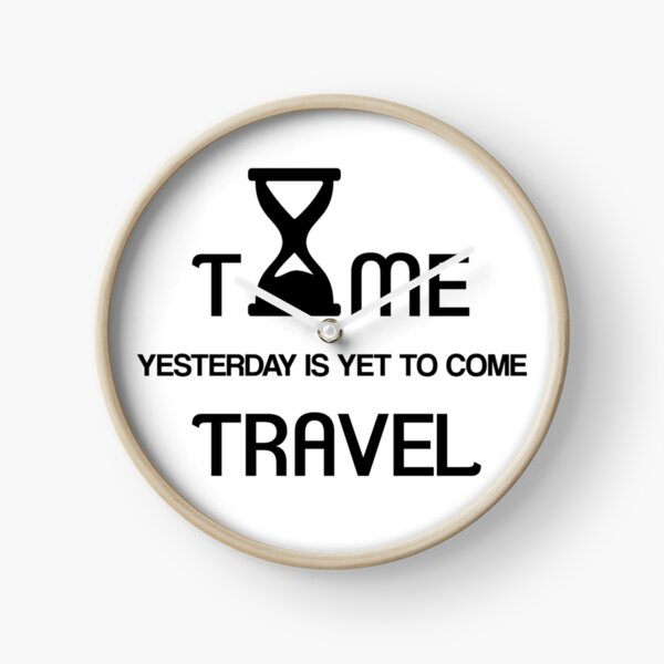Reloj «Viaje en el tiempo: ayer está por venir» de WinzeneApparel ...