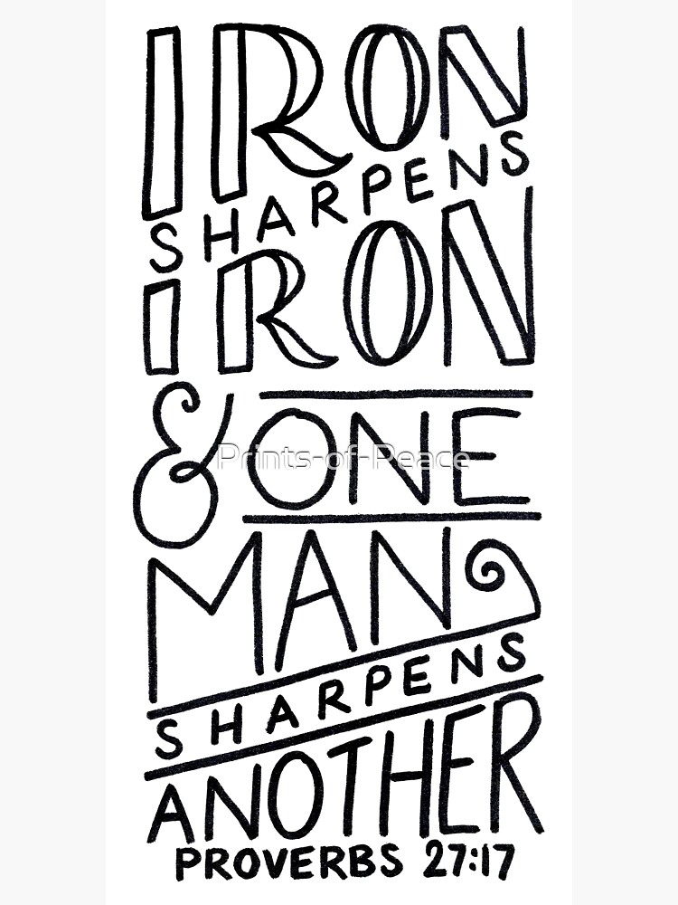 "Iron Sharpens Iron" Sticker for Sale by Prints-of-Peace | Redbubble