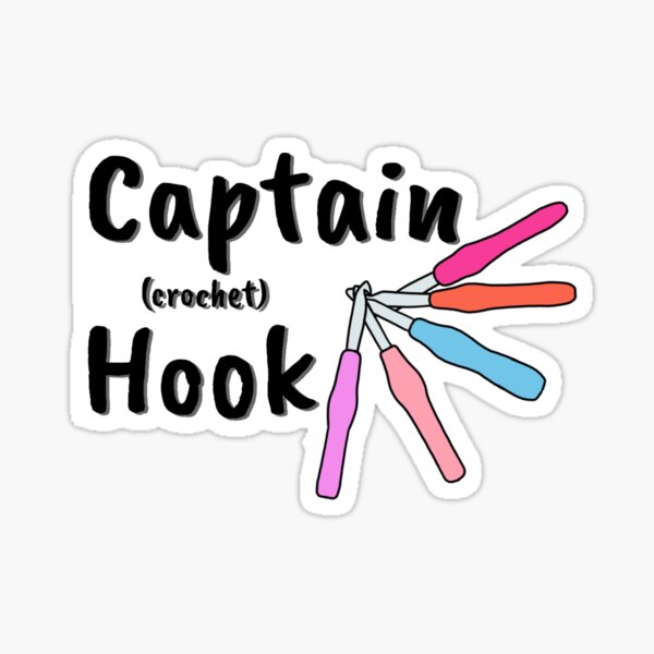 "Captain (crochet) Hook" Sticker for Sale by ehMJeyy | Redbubble