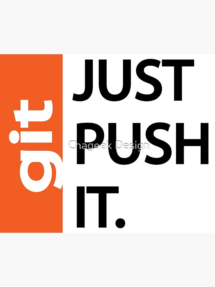 "Git commit -m "t-shirt, Git push" Poster for Sale by SUH92 | Redbubble