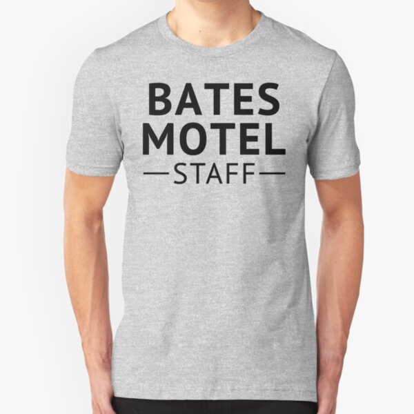 Bates Motel T-Shirts | Redbubble