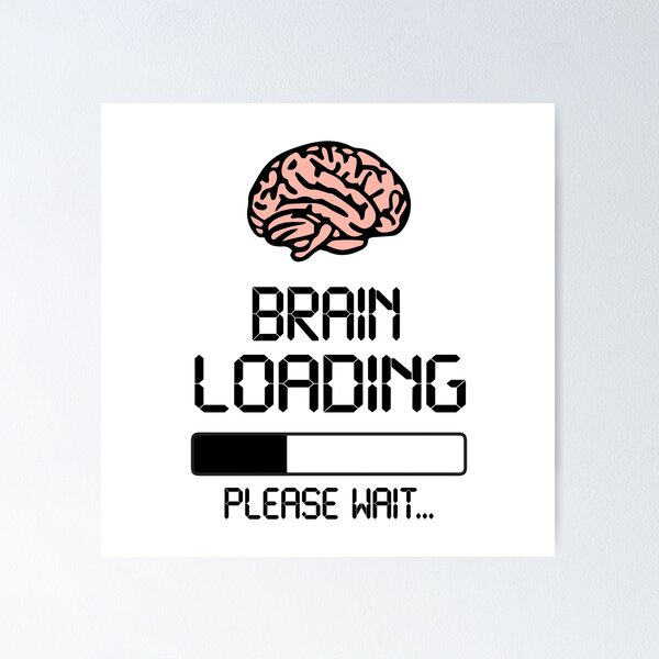 "Brain Loading logo" Poster for Sale by Iskanderox | Redbubble