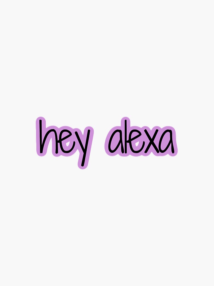 "hey alexa purple" Sticker for Sale by gghannac | Redbubble
