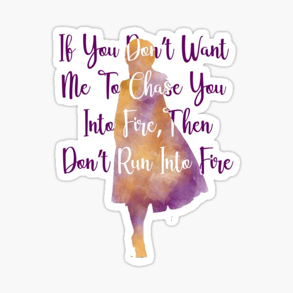 "Don't run into fire Anna Quote" Sticker for Sale by Futuremegastar ...