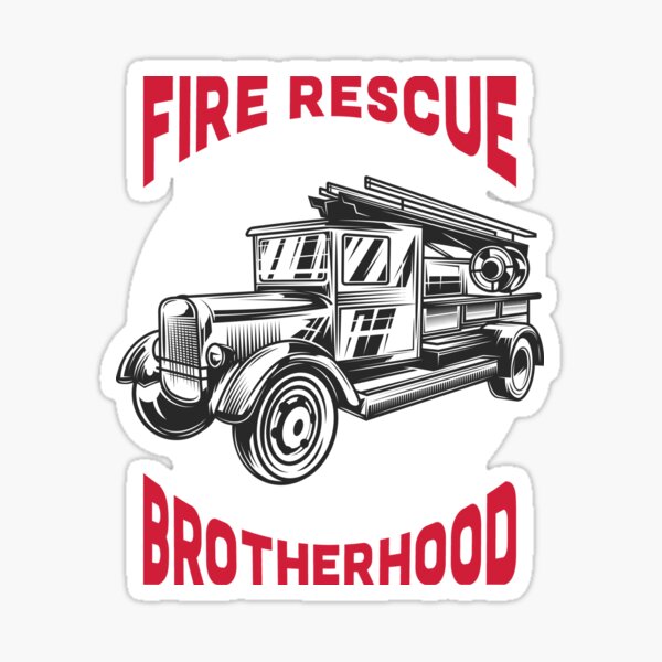 "Fire Rescue Brotherhood" Sticker by wolfgangrainer | Redbubble