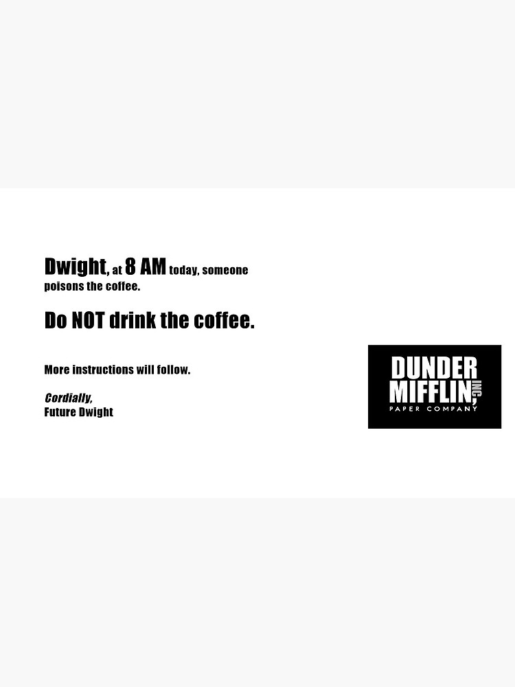 "The Office - Future Dwight Poisoned Coffee Mug" Coffee Mug for Sale by ...