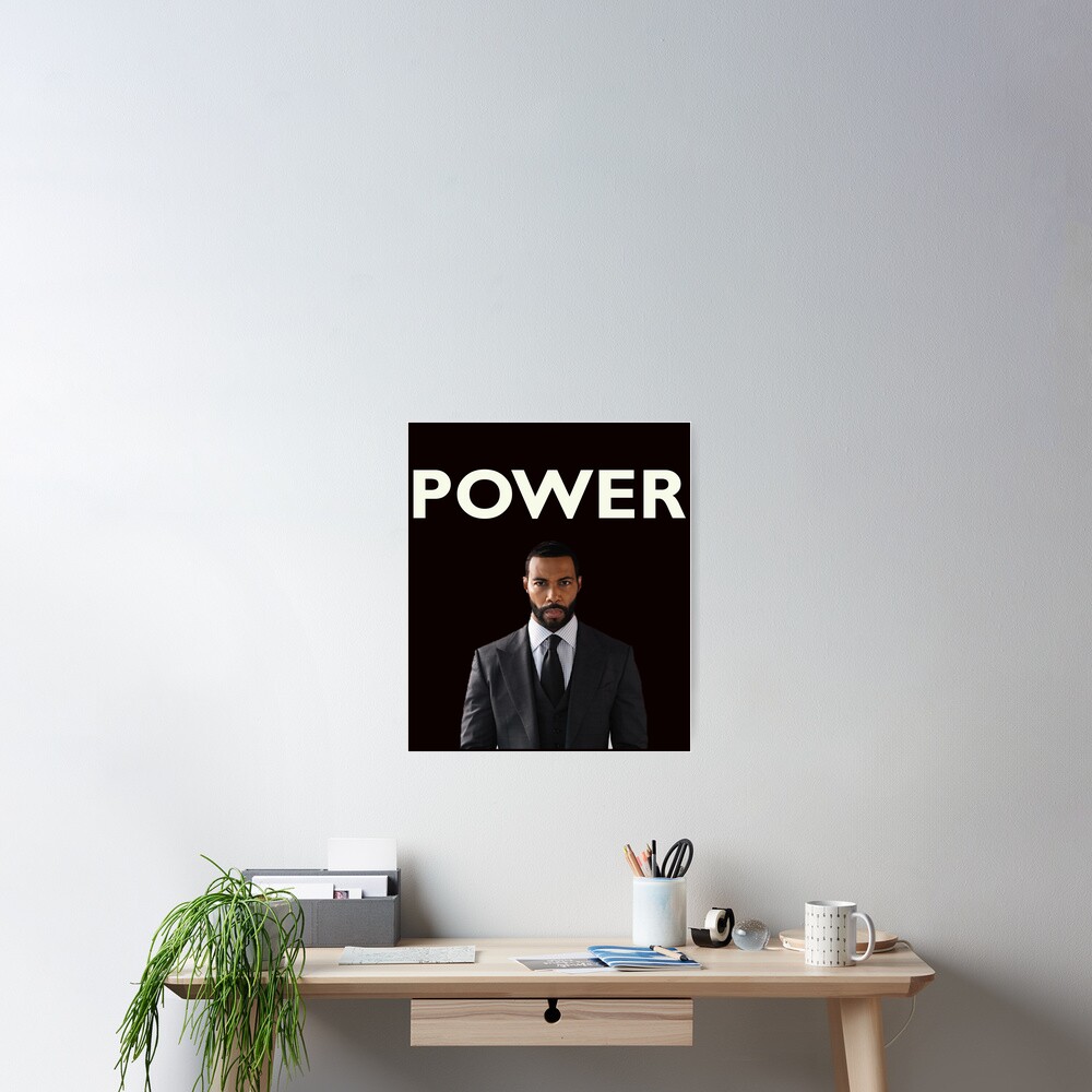 "Power tv show" Poster for Sale by reza07 | Redbubble