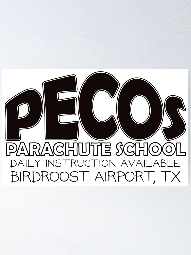 "Pecos Parachute School" Poster for Sale by ghostcraft | Redbubble